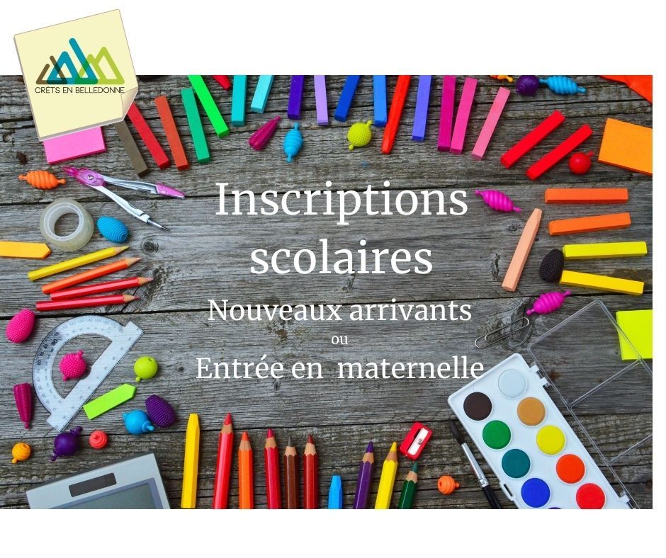Inscriptions scolaires rentrée 2025 : pour les nouveaux arrivants et les entrées en classe de ...